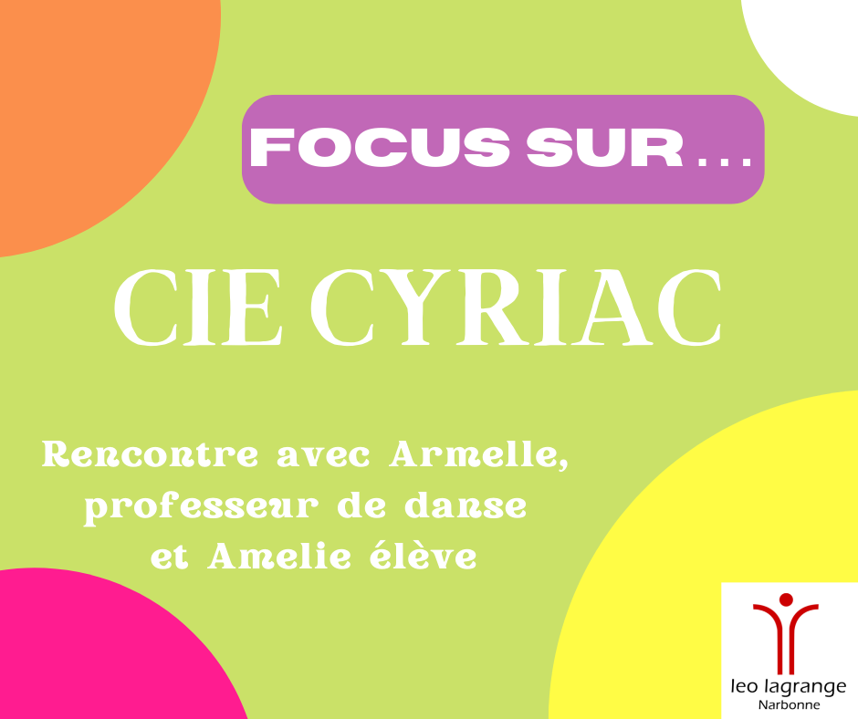 Focus sur… La Compagnie Cyriac – Club Léo Lagrange Narbonne